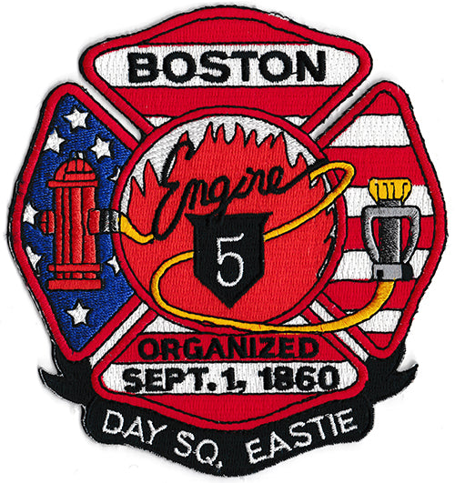 Boston Engine 5 Day Square - Eastie NEW Fire Patch | Eagle Emblems ...