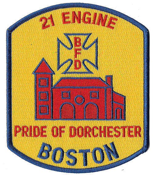 Boston Engine 21 Pride of Dorchester Firehouse Fire Patch | Eagle ...